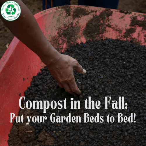 Compost in the Fall: How to “Put Your Garden Beds to Bed” - UCRRA